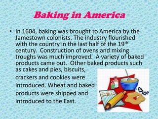 History and overview of baking | PPTX