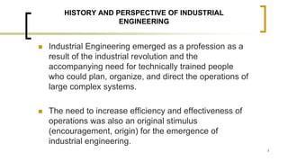 HISTORY AND PERSPECTIVE OF INDUSTRIAL ENGINEERING.pptx