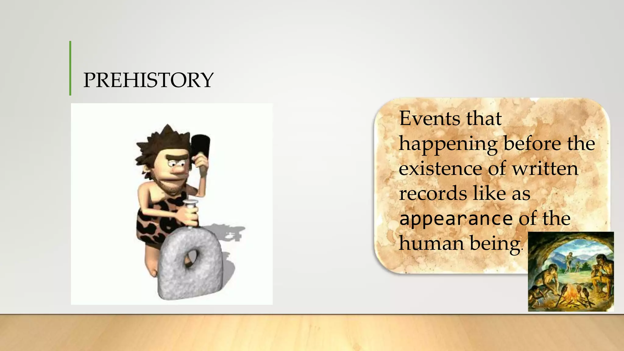 History and prehistory | PPTX