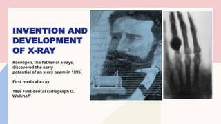 History and principle of x-ray Concept of X-ray | PPTX
