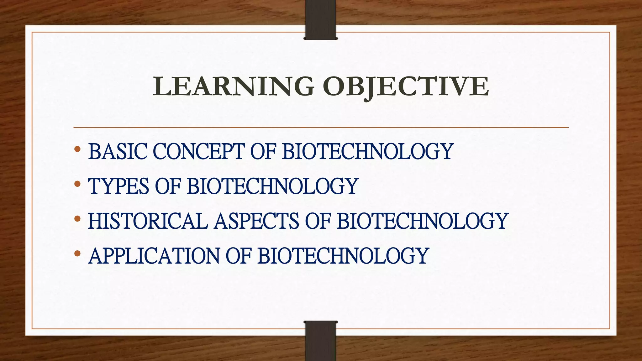History and scope of biotechnology | PPTX