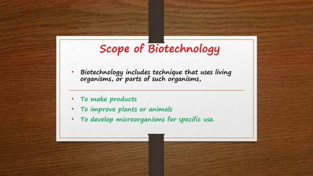 History and scope of biotechnology | PPTX
