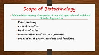 History and scope of biotechnology | PPTX