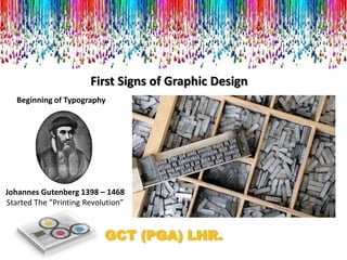 History and scope of graphic design by atif akhtar | PPTX