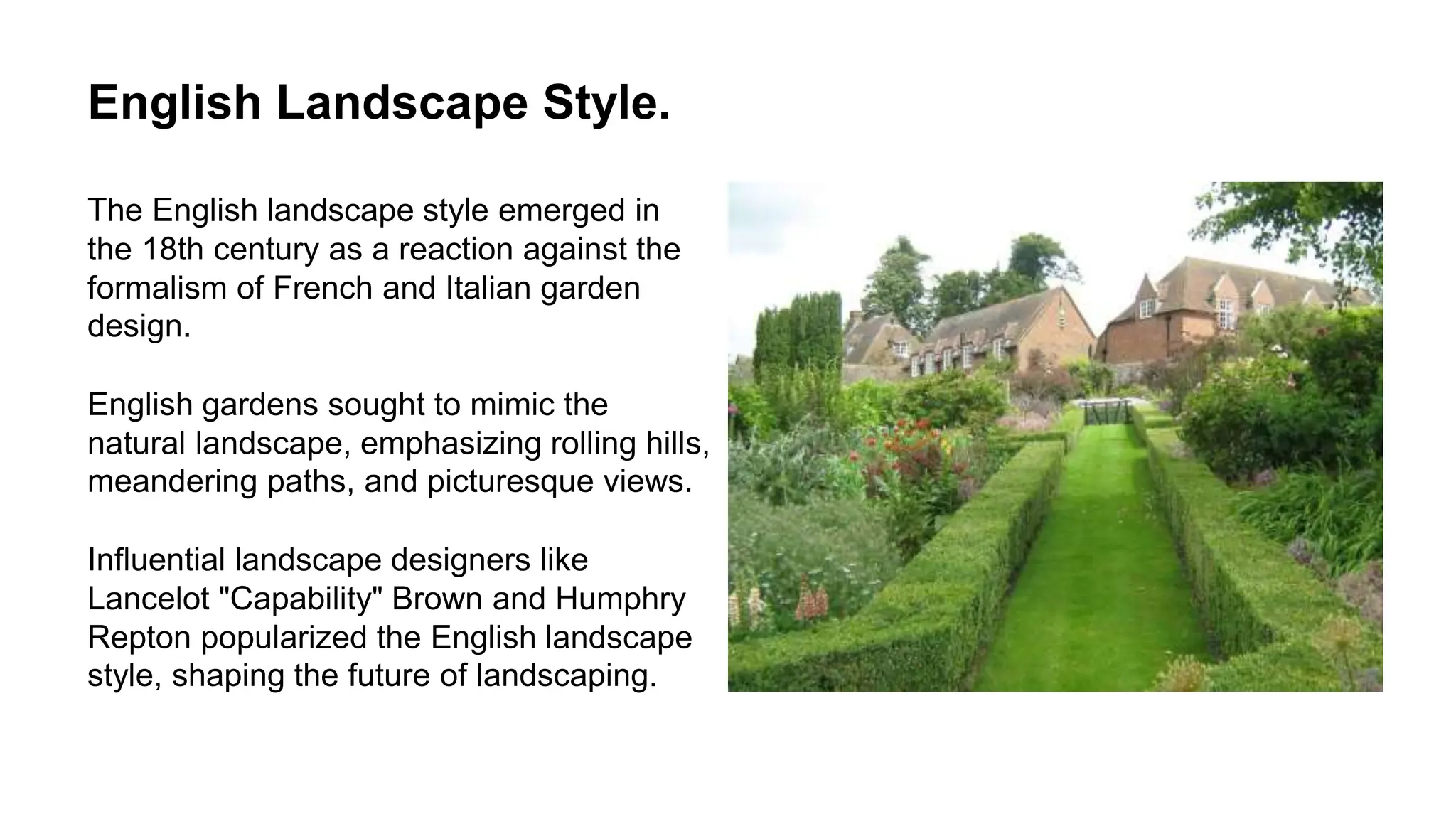 History And Style Of Landscaping.hfjg8uepptx | PPTX