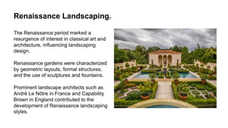 History And Style Of Landscaping.hfjg8uepptx | PPT