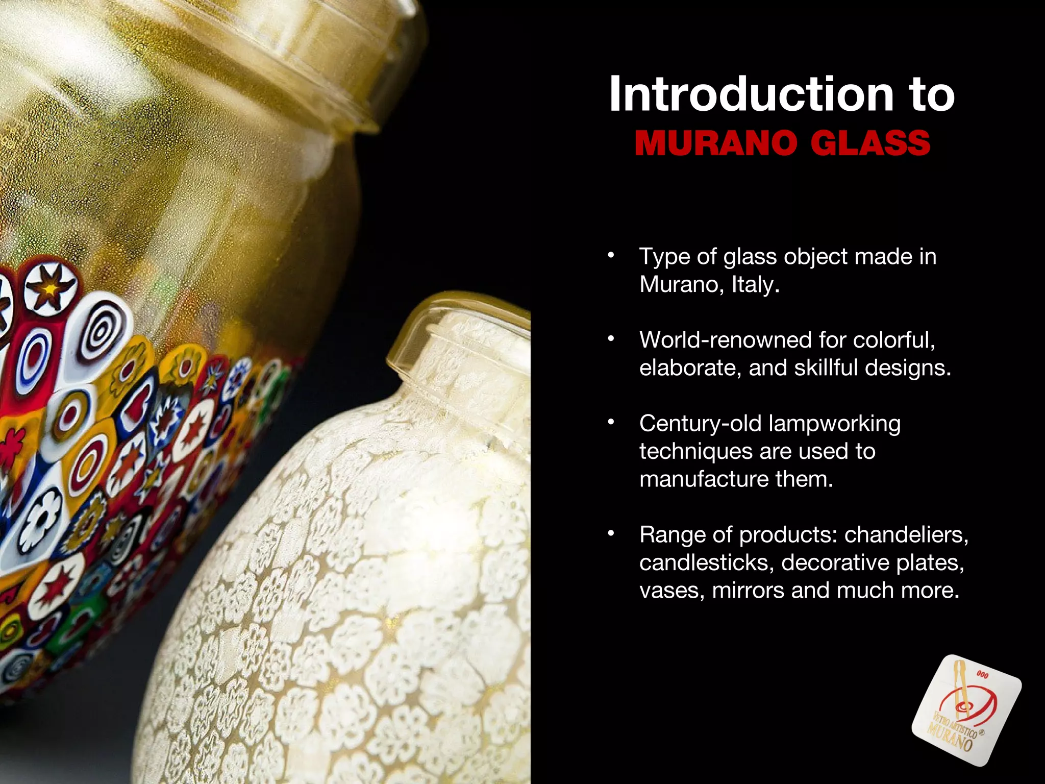 History and Tradition of Murano Glass | PPT