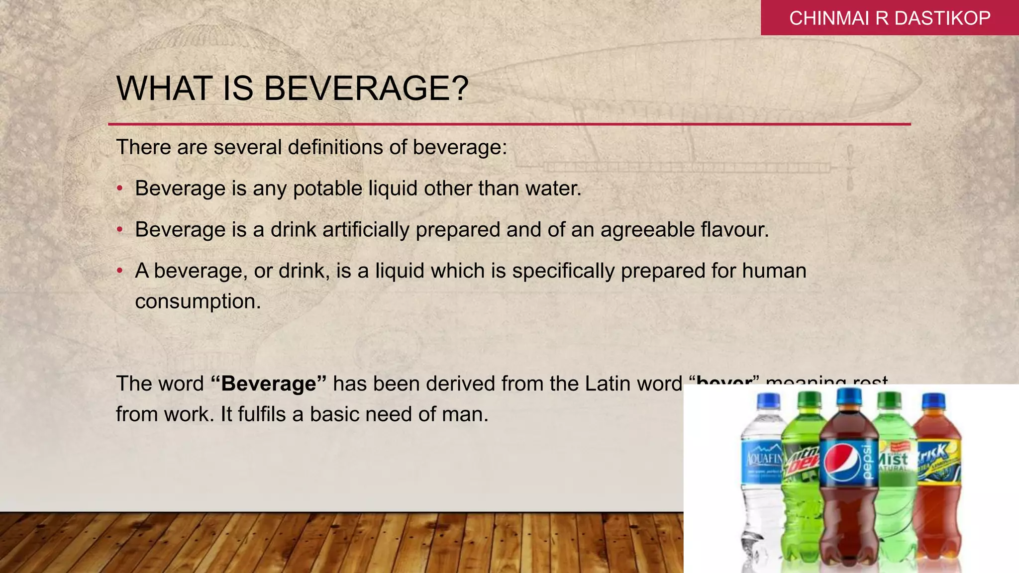 History and types of beverages | PPTX