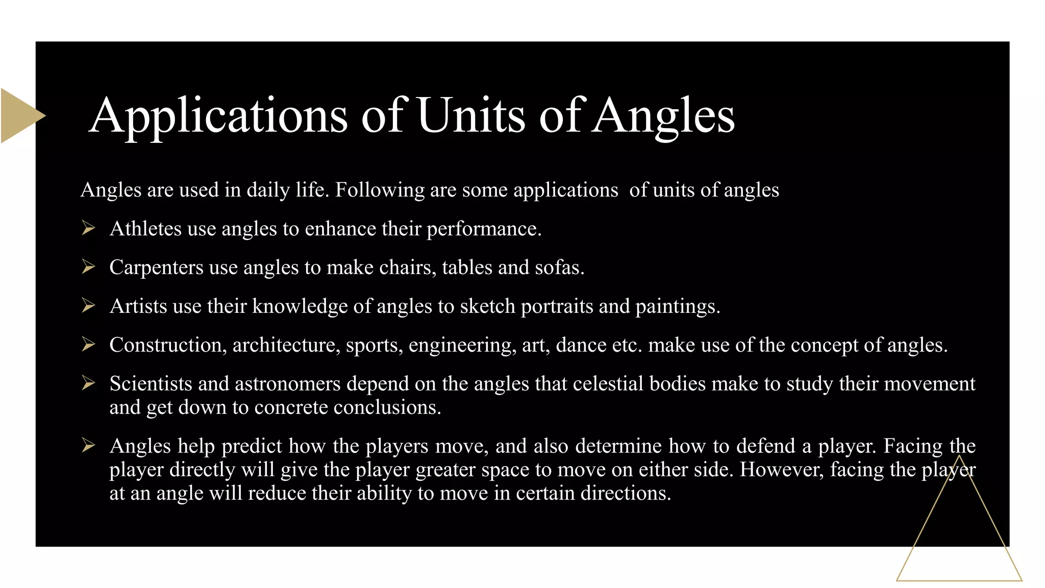 History & Applications of units of angles | PPTX