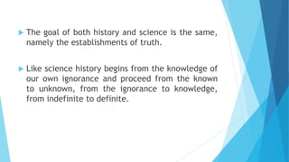 HISTORY A SCIENCE OR An ART.pptx