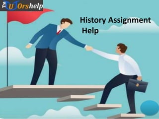 History Assignment Help | PPT