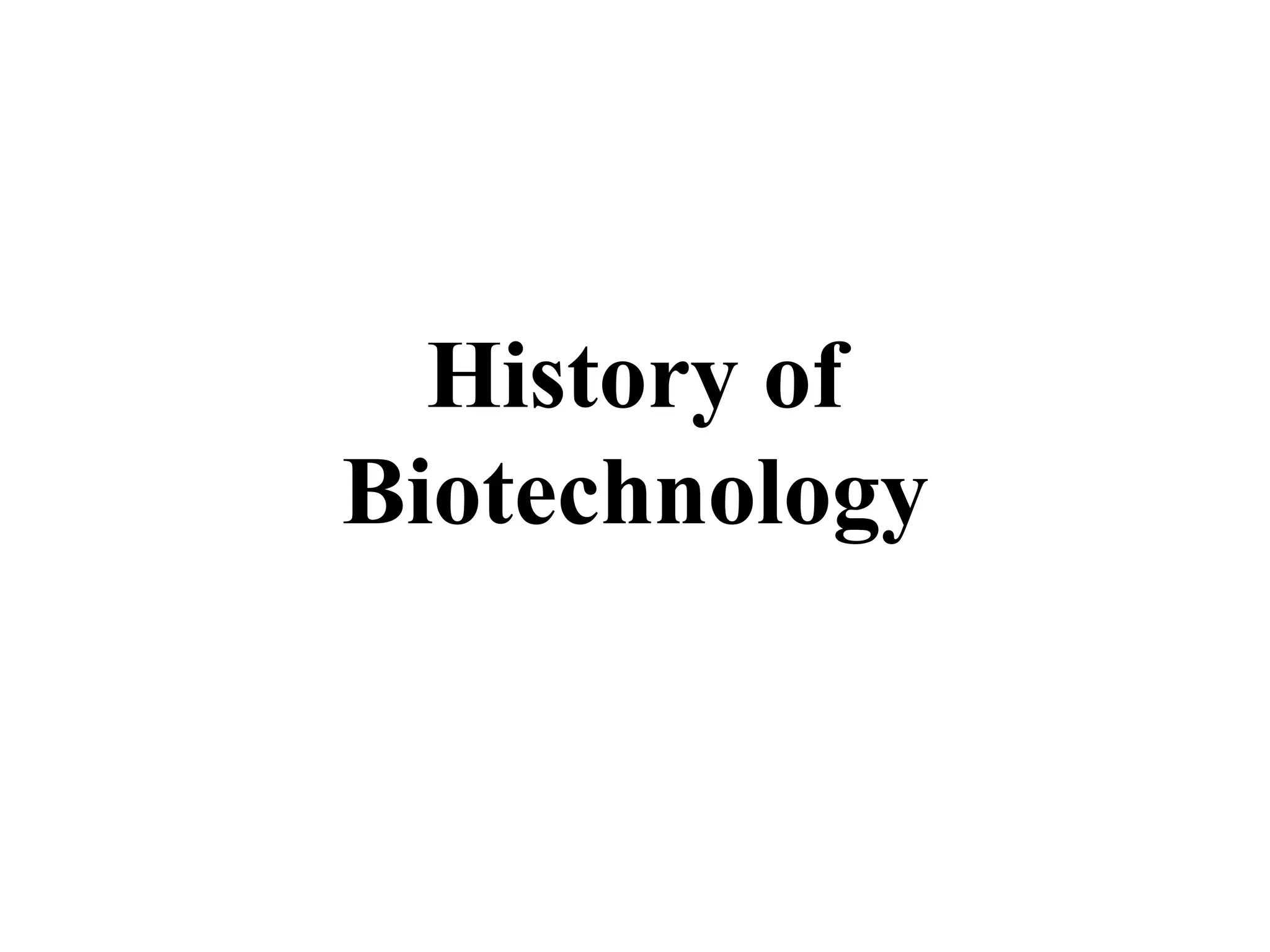 History Biotechnology III (1).pdf easy words | PDF
