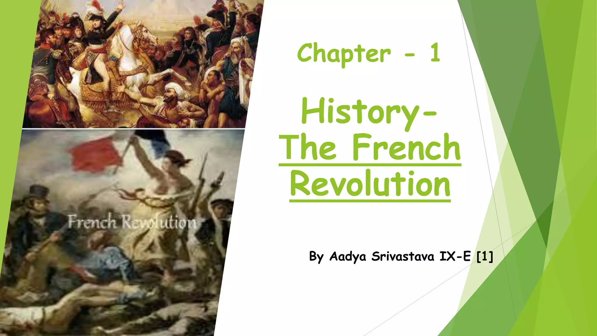 History ch1 The French Revolution | PPTX