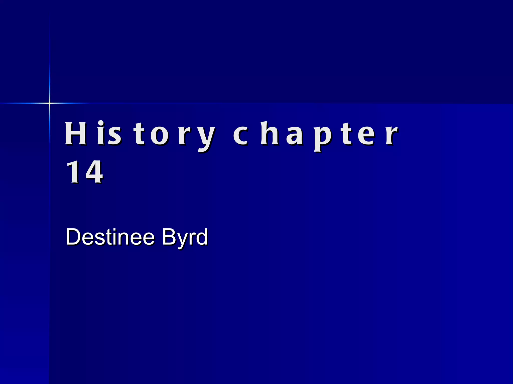 History chapter 14 | PPT
