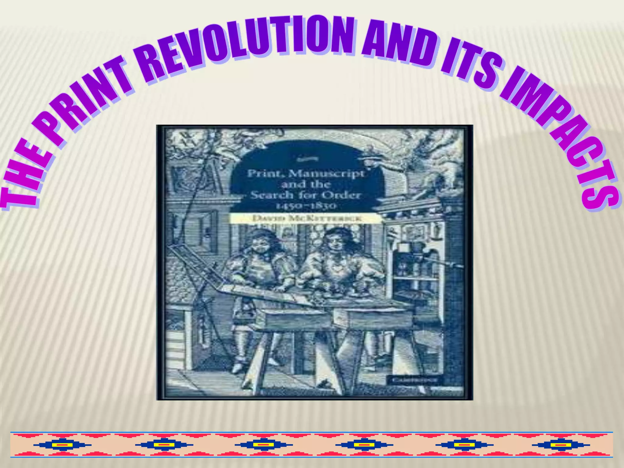 Print Culture And The Modern World | PPTX