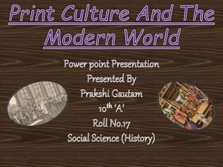 Print Culture And The Modern World | PPTX