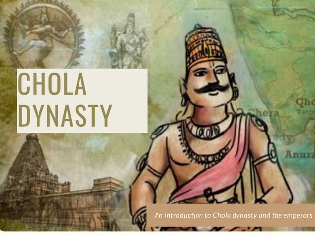 History (chola dynasty) presentation