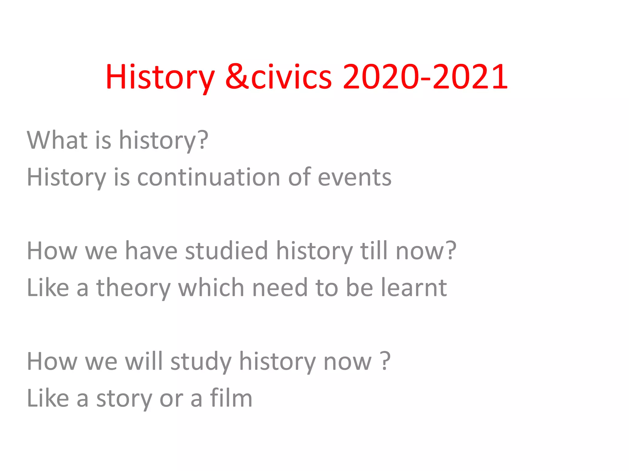 History &civics 2020 2021 ppt 1 | PPT