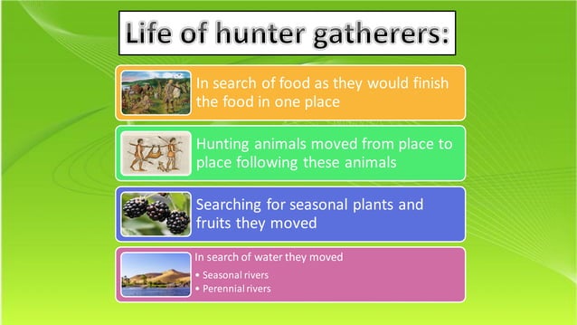 historyclass6lesson hunters and gatherers | PDF
