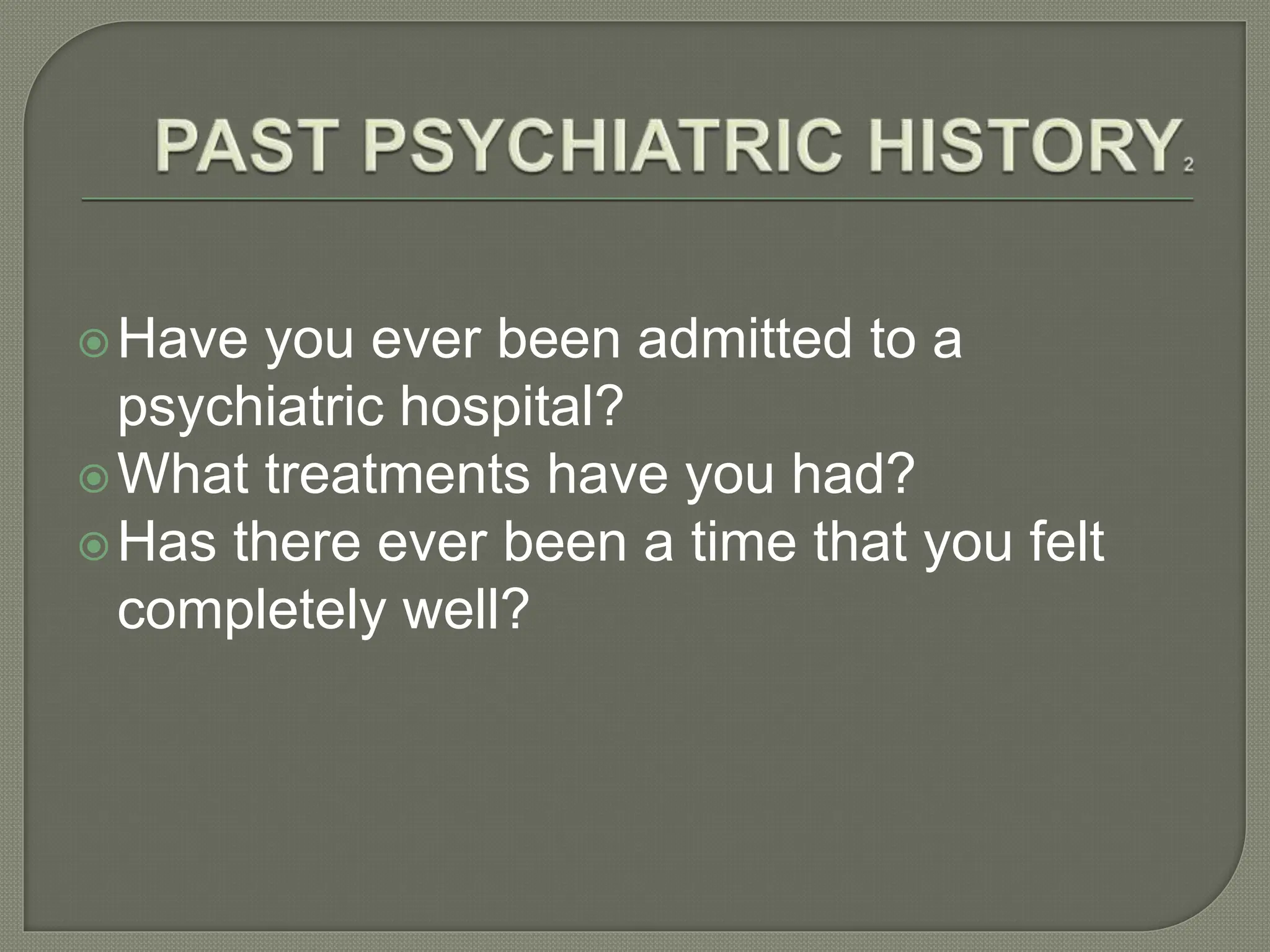 History Collection in Nursing History collection, or taking a patient’s ...