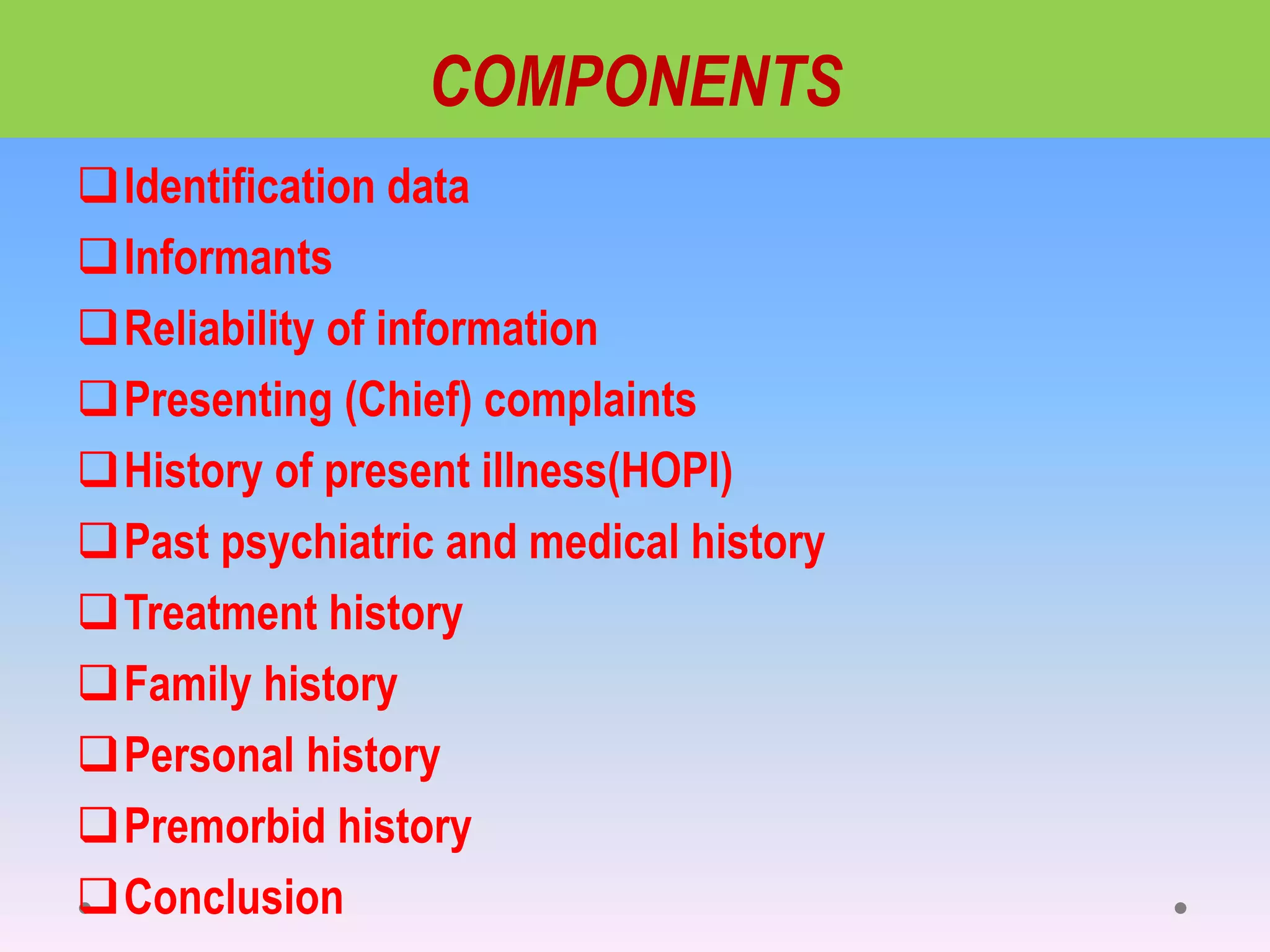 History collection-psychiatric nursing ppt | PPTX