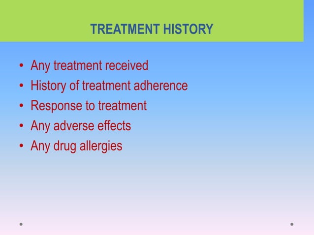 History collection-psychiatric nursing ppt | PPT