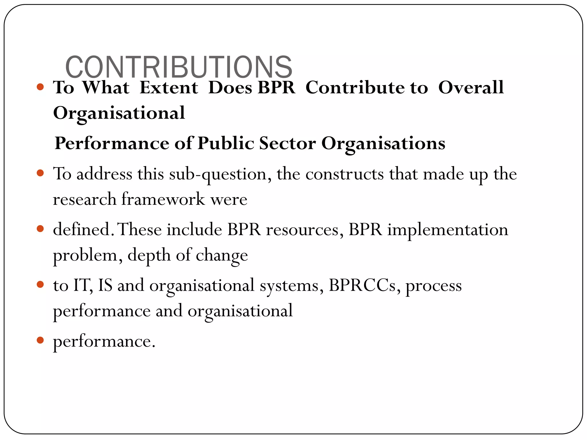 History & contributions of bpr | PPTX