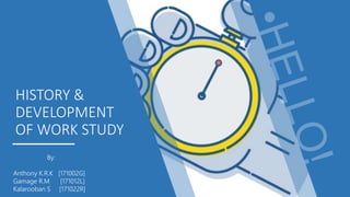 HISTORY & DEVELOPMENT OF WORK STUDY | PPTX