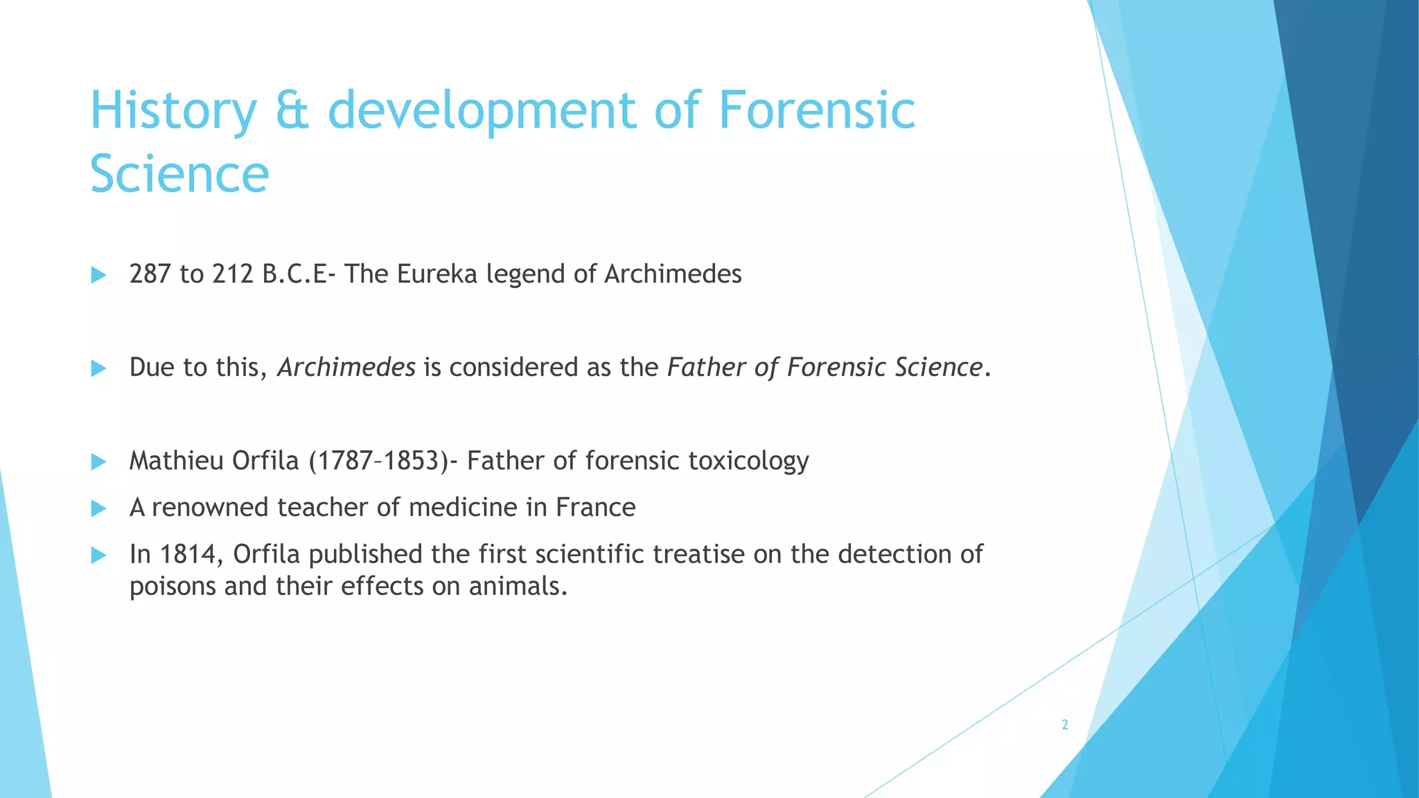 History development of forensic science | PPTX | Crime & Harmful Acts to Individuals, Society ...
