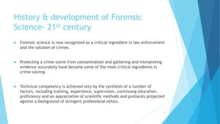 History development of forensic science | PPTX