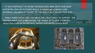 Early christain churches, Monasteries, Baptesteries | PPTX