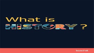 HISTORY FIRST LESSON Y7.GEOGRAPHY SLIDESpptx | PPT