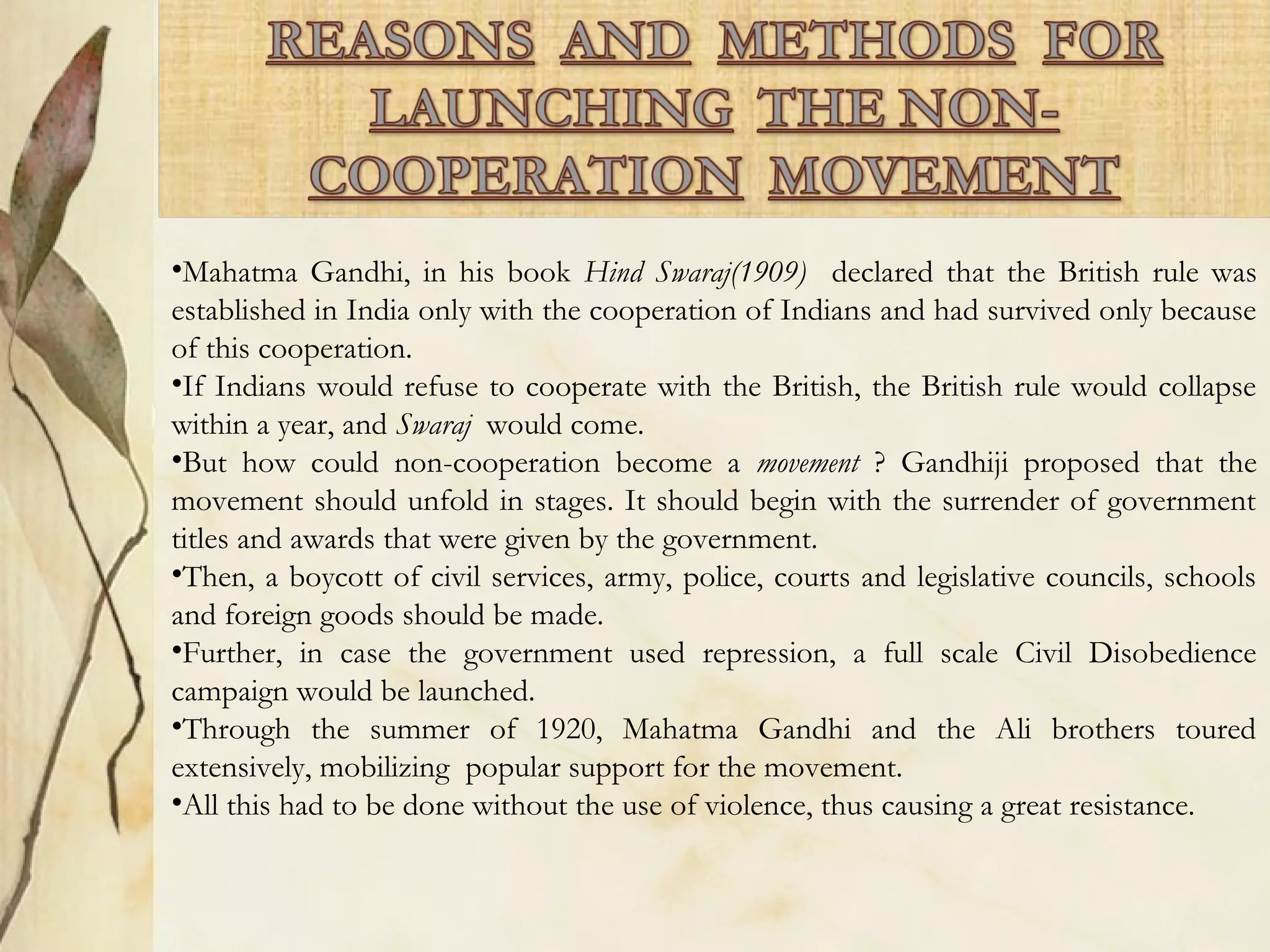 Non-Cooperation Movement and Mahatma Gandhi