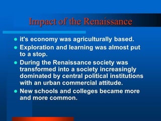 History Impact of renaissance ppt | PPTX