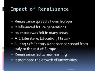 History Impact of renaissance ppt | PPTX