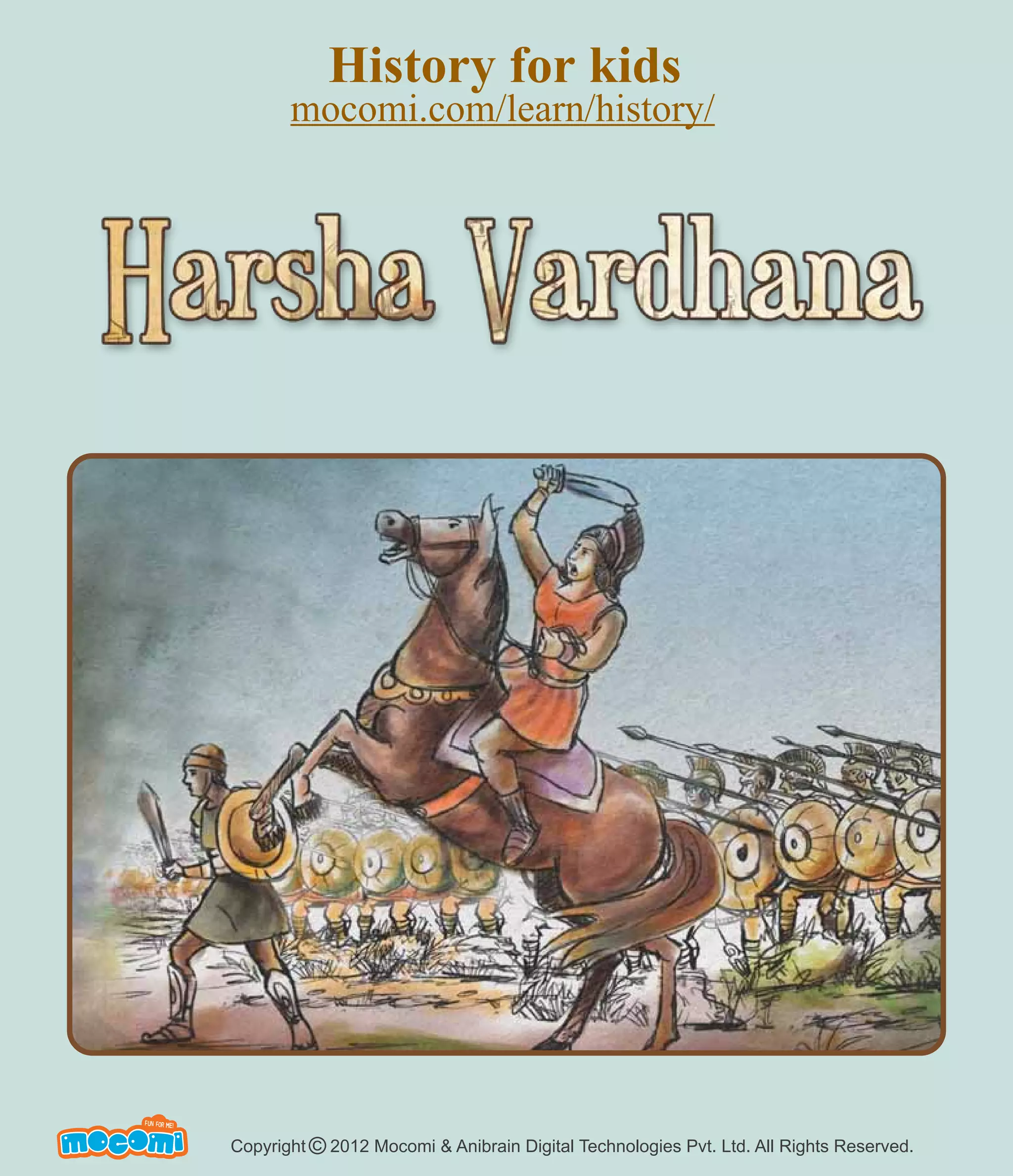 King Harshavardhana - Kings of India – Mocomi.com