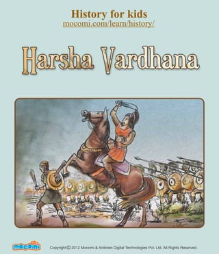 Emperor Harshavardhan