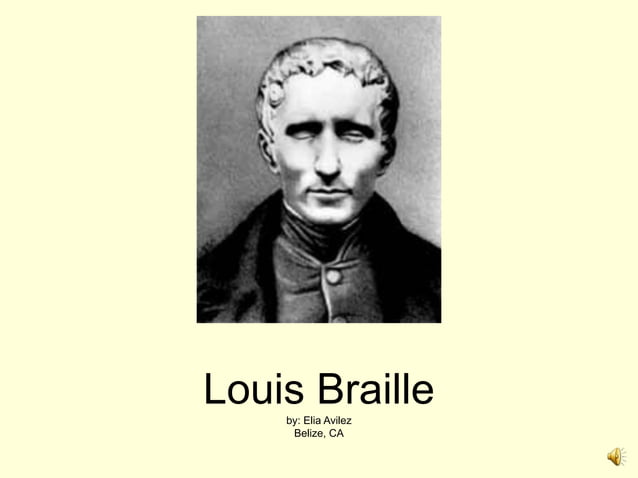 History Louis Braille* PPT.pptx.pdf