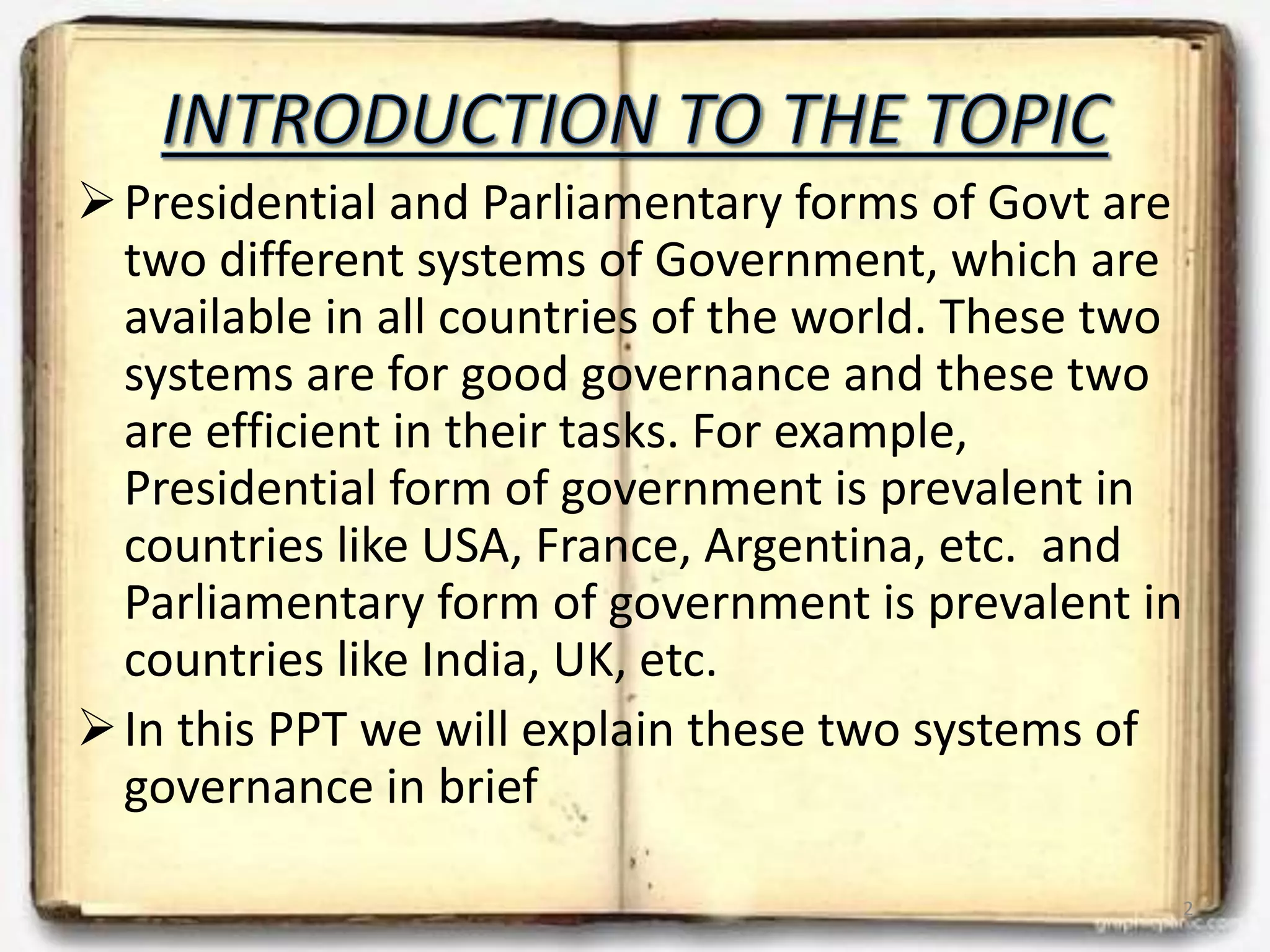 Comparision on PARLIAMENTARY and PRESIDENTIAL form of government with ...