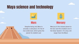 History Major for College_ Maya Culture by Slidesgo.pptx | Geography ...