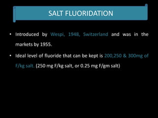 HISTORY & MECHANISM OF ACTION SYSTEMIC FLUORIDES.pptx