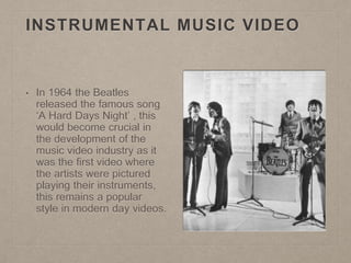 History of the Music Video | PPTX