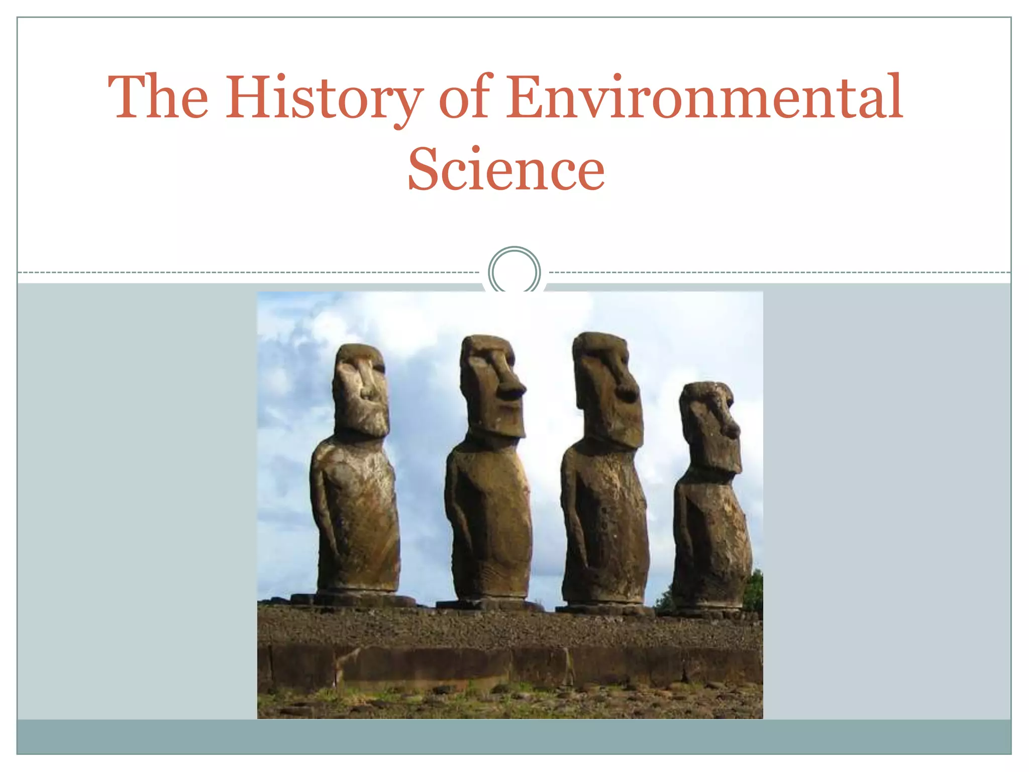 History of Environmental Science | PPTX