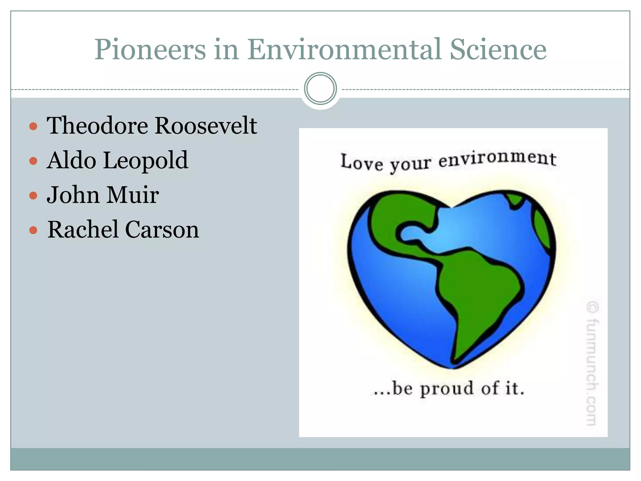 History of Environmental Science | PPTX
