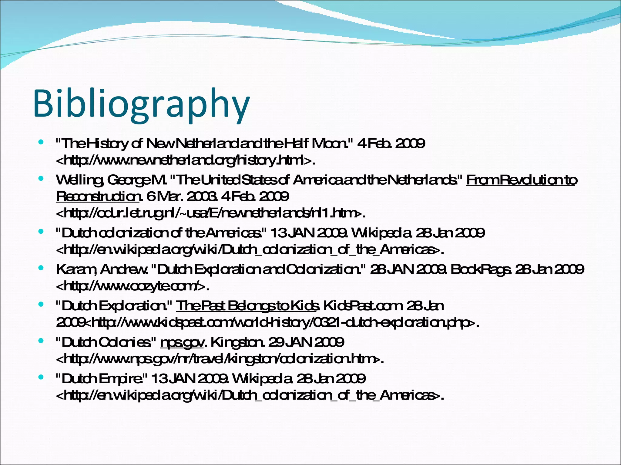 Netherland Exploration and Colonization | PPT