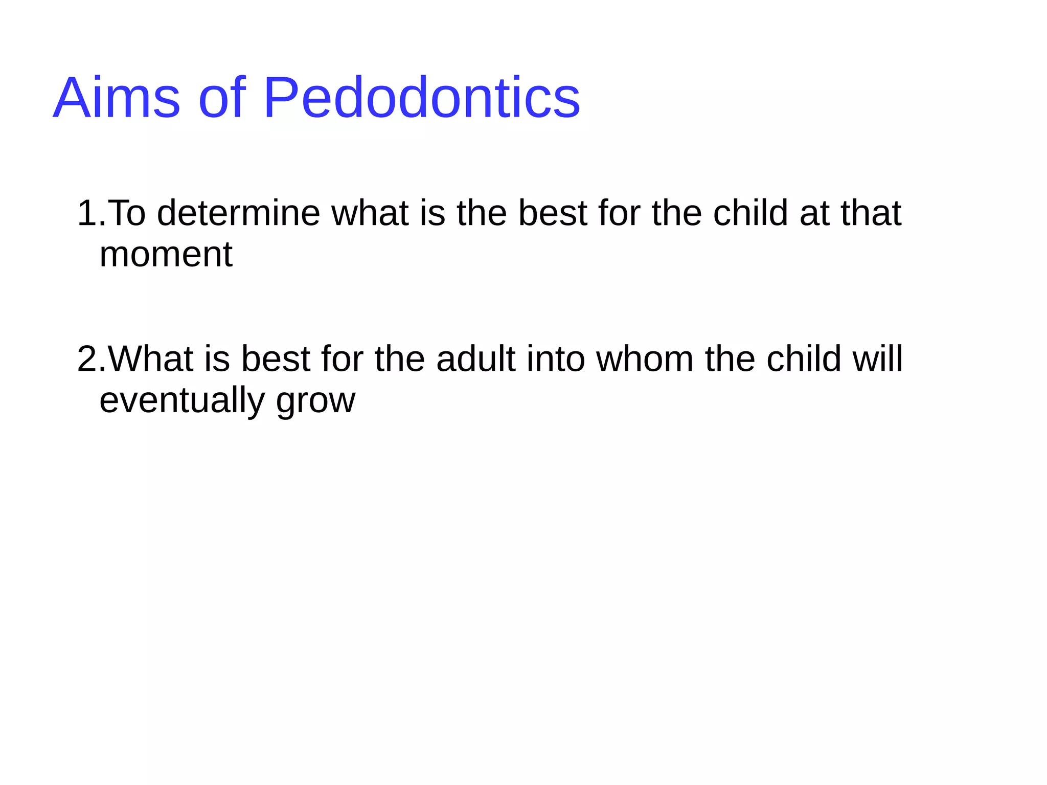 History And Evolution of Pedodontics | ODP