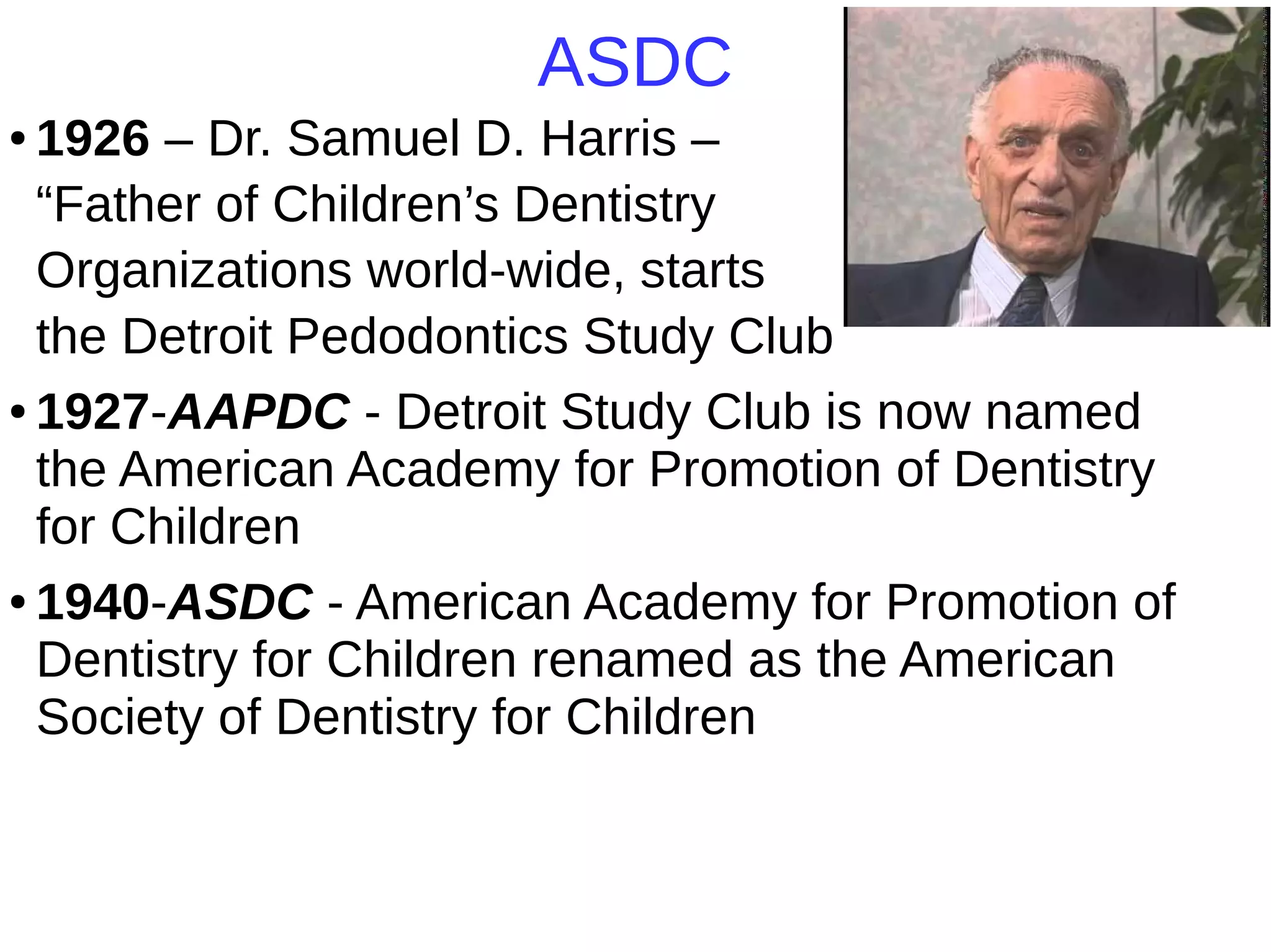 History And Evolution of Pedodontics | ODP