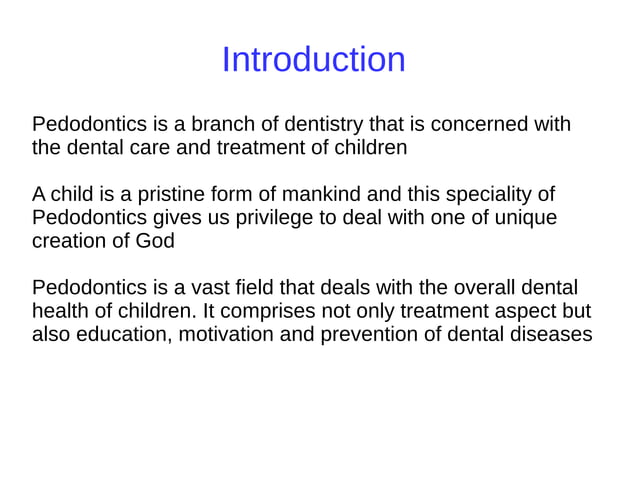 History And Evolution of Pedodontics | ODP | Oral care | Personal Care