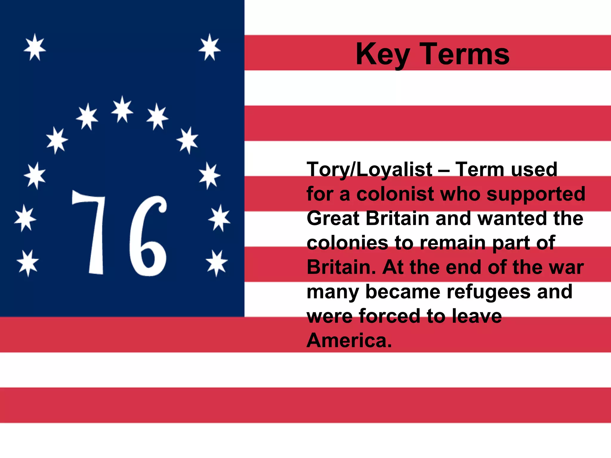 Loyalists vs. Patriots | PPT