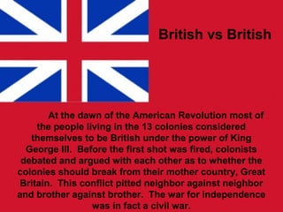 Loyalists vs. Patriots | PPT